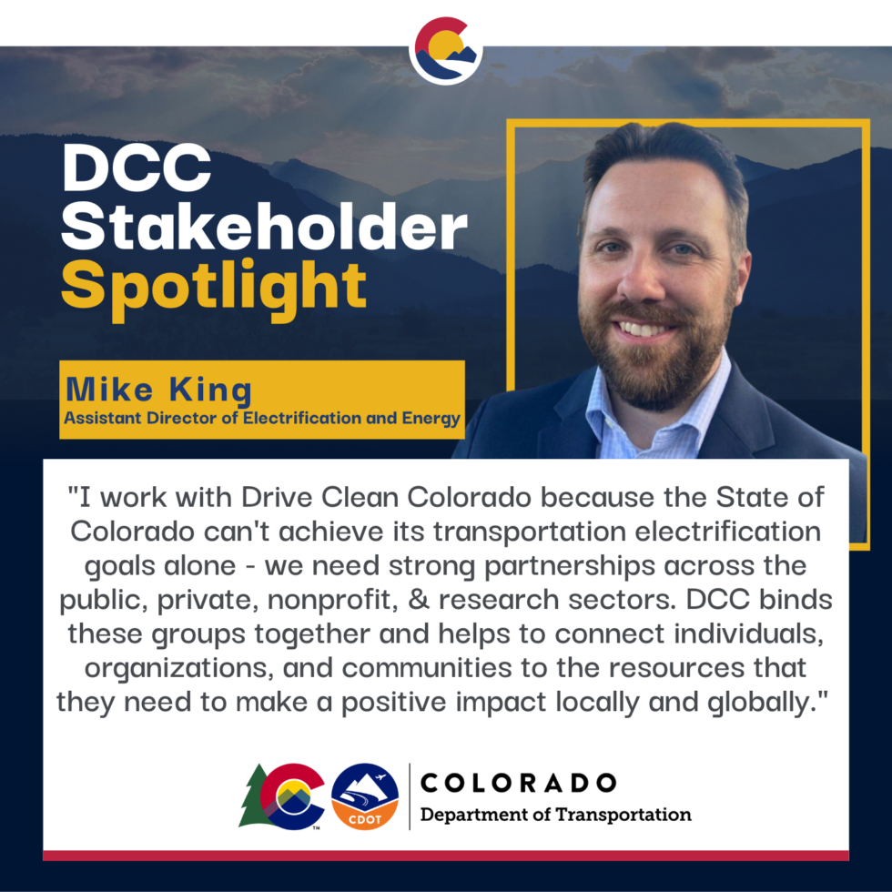 Stakeholder Spotlight: CDOT - Drive Clean Colorado