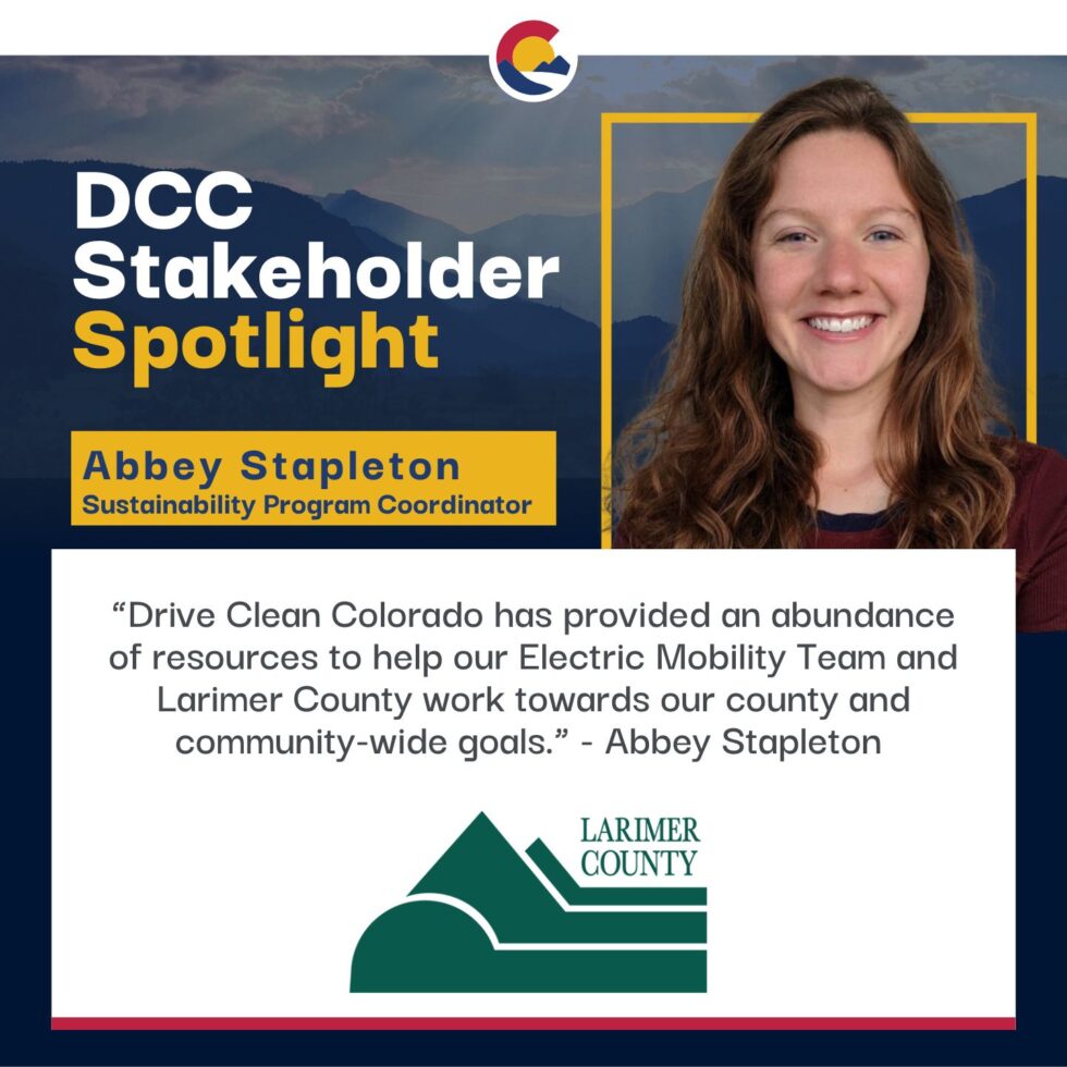 Stakeholder Spotlight: Larimer County - Drive Clean Colorado