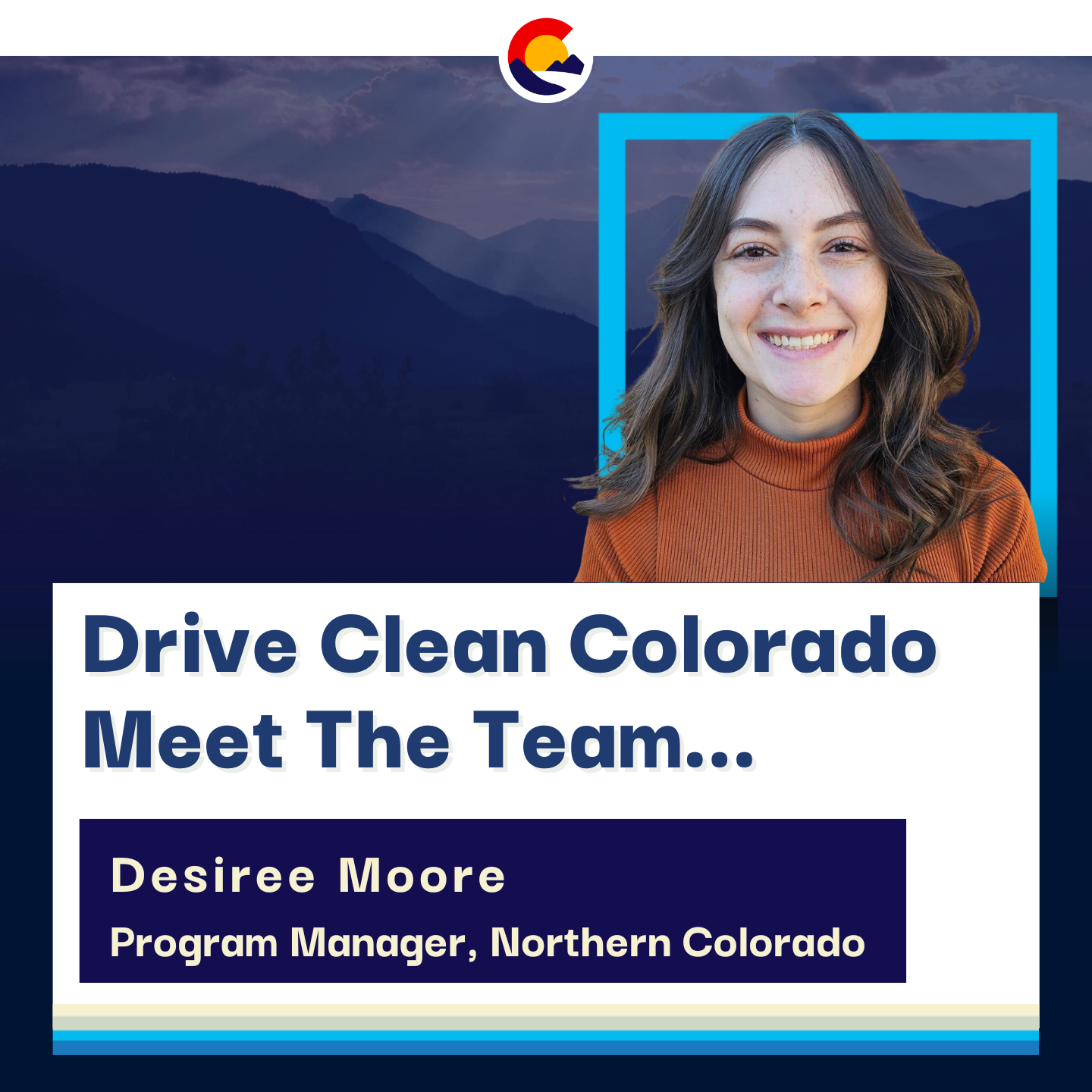 Meet the Team: Desiree Moore - Drive Clean Colorado
