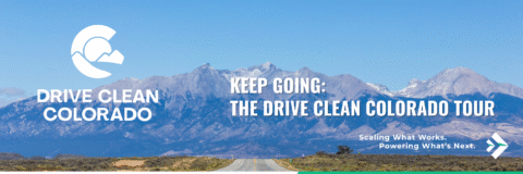 Keep Going: Drive Clean Colorado Tour - Drive Clean Colorado